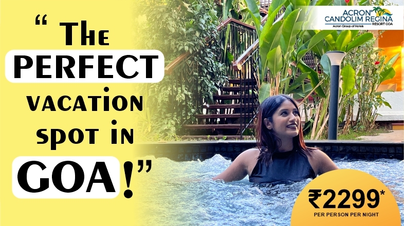 Acron Candolim Regina Goa | Acron Group of Hotels in Goa | Goa Beach ...